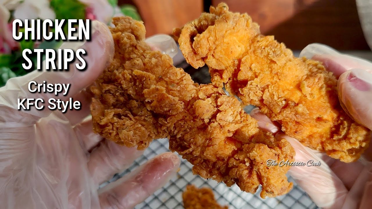 Chicken Strips Recipe | Chicken Tenders | KFC Style Crispy Chicken Strips - Dining and Cooking