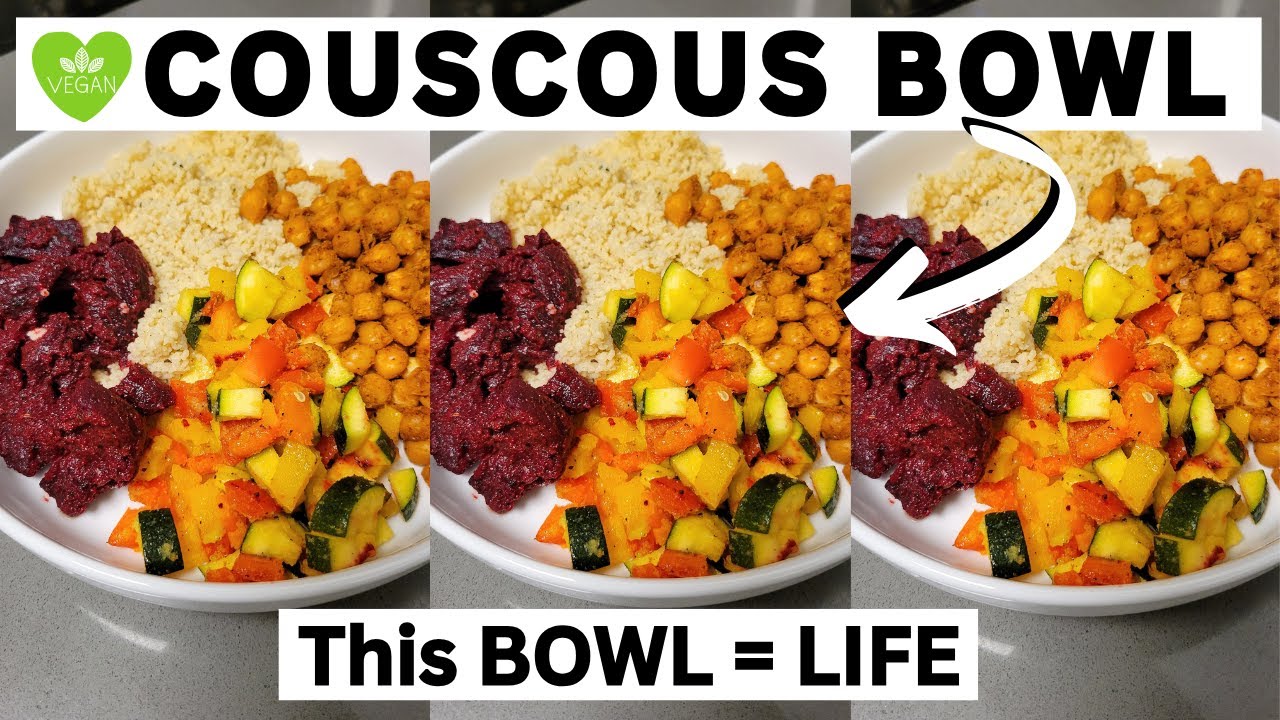 DELICIOUS VEGAN HIGH PROTEIN Couscous Bowl Recipe - Dining and Cooking