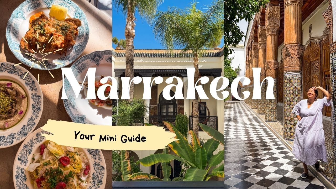 Your Guide to Marrakech, Morocco: Food, Things To Do, and More ...