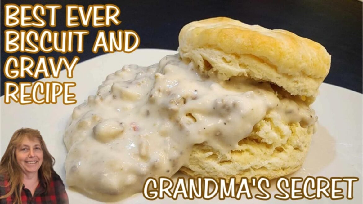Grandma's SECRET Biscuit & Gravy Recipe -The Hillbilly Kitchen's Best ...