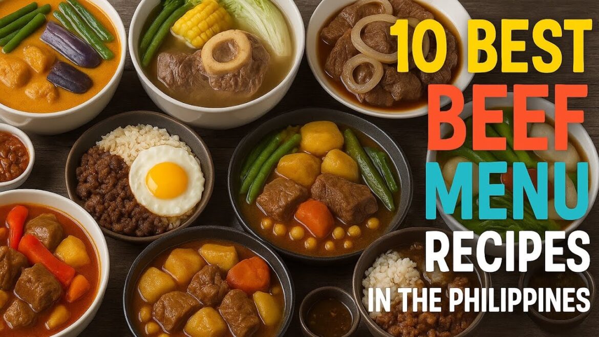 Top 10 Filipino Beef Dishes You Have To Try! - Dining and Cooking