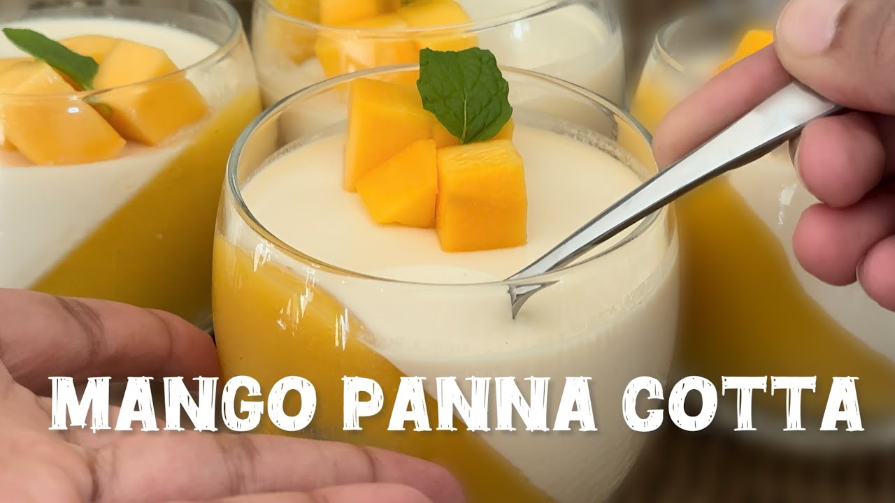 Mango Panna Cotta Recipe | How to make Mango Panna Cotta | Step by step ...
