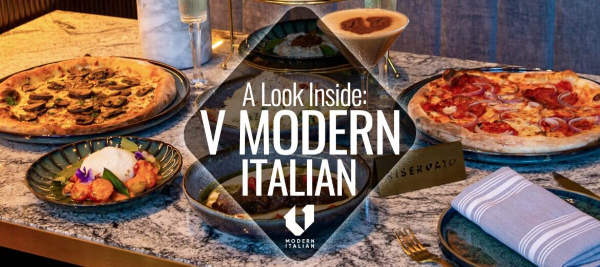 A Look Inside: V Modern Italian - Dining and Cooking