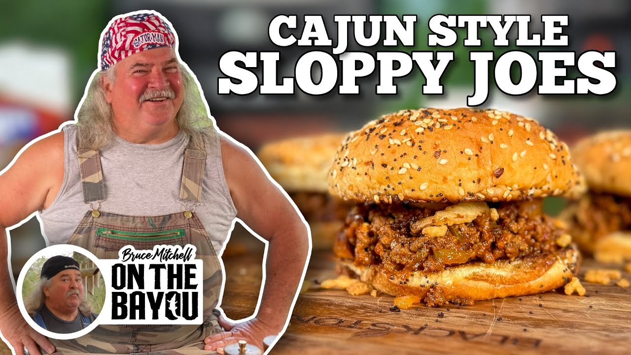 Cajun Sloppy Joes with Bruce Mitchell - Dining and Cooking