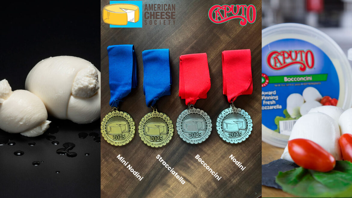 Caputo Cheese Wins Big at 2025 ACS Awards for Mozzarella Excellence ...