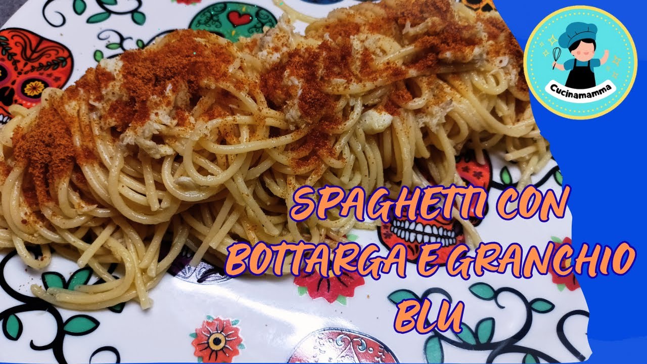 Spaghetti con bottarga di muggine e granchio blu - Primo piatto dal ...
