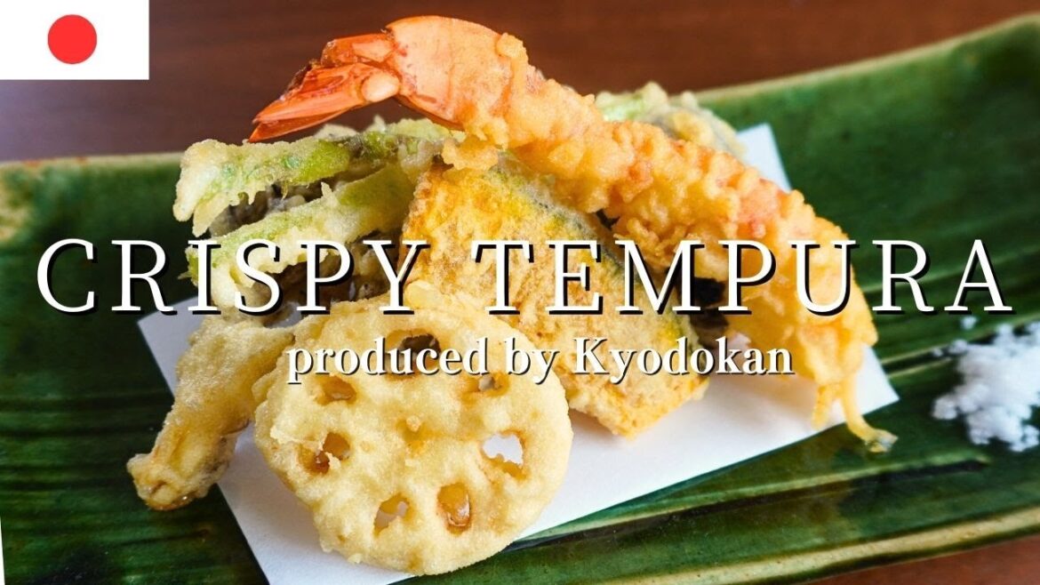 How to make crispy and delicious tempura! - Dining and Cooking