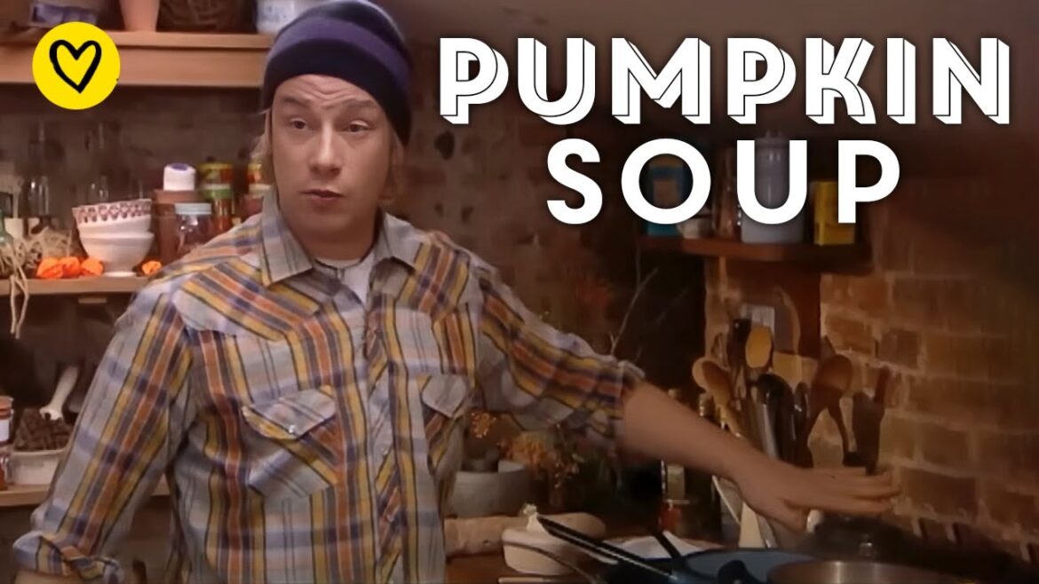How To Make Pumpkin Soup With Jamie Oliver - Dining and Cooking