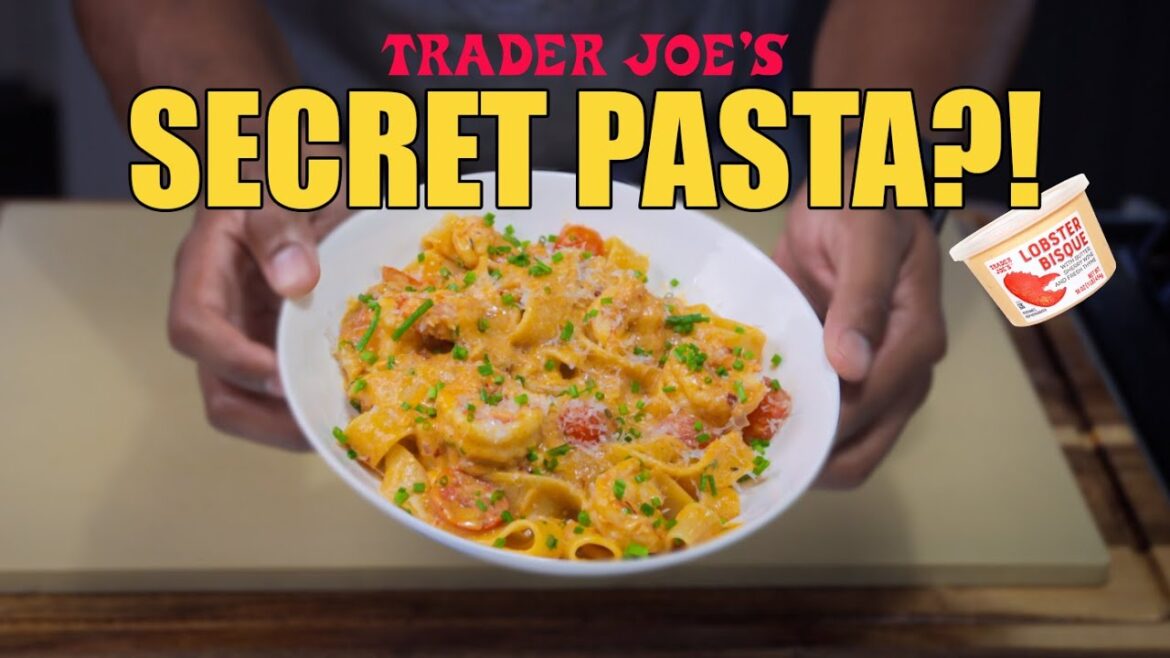 Trader Joe’s Secret Lobster Bisque Pasta (TikTok Hack Tested) - Dining ...