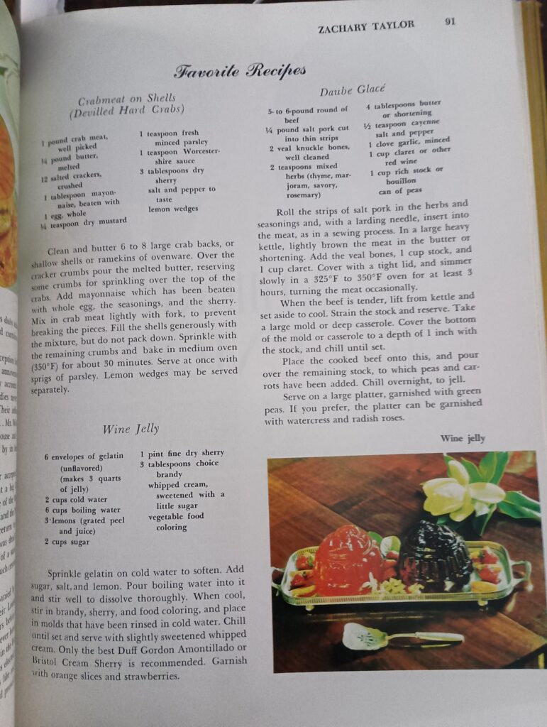 US President Zachary Taylor's favorite recipes, from "The First Ladies ...