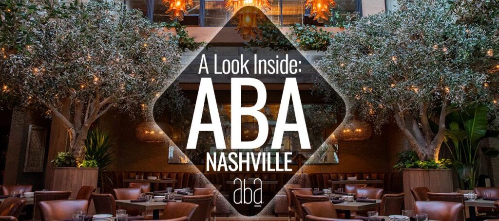 A Look Inside: Aba Nashville - Dining and Cooking